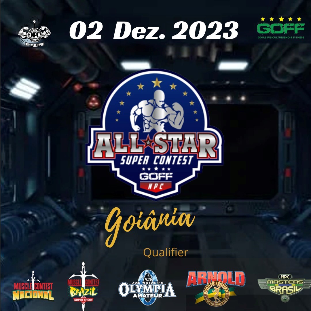 ALL STAR SUPER CONTEST – Classic Contest – Goiás Fisiculturismo